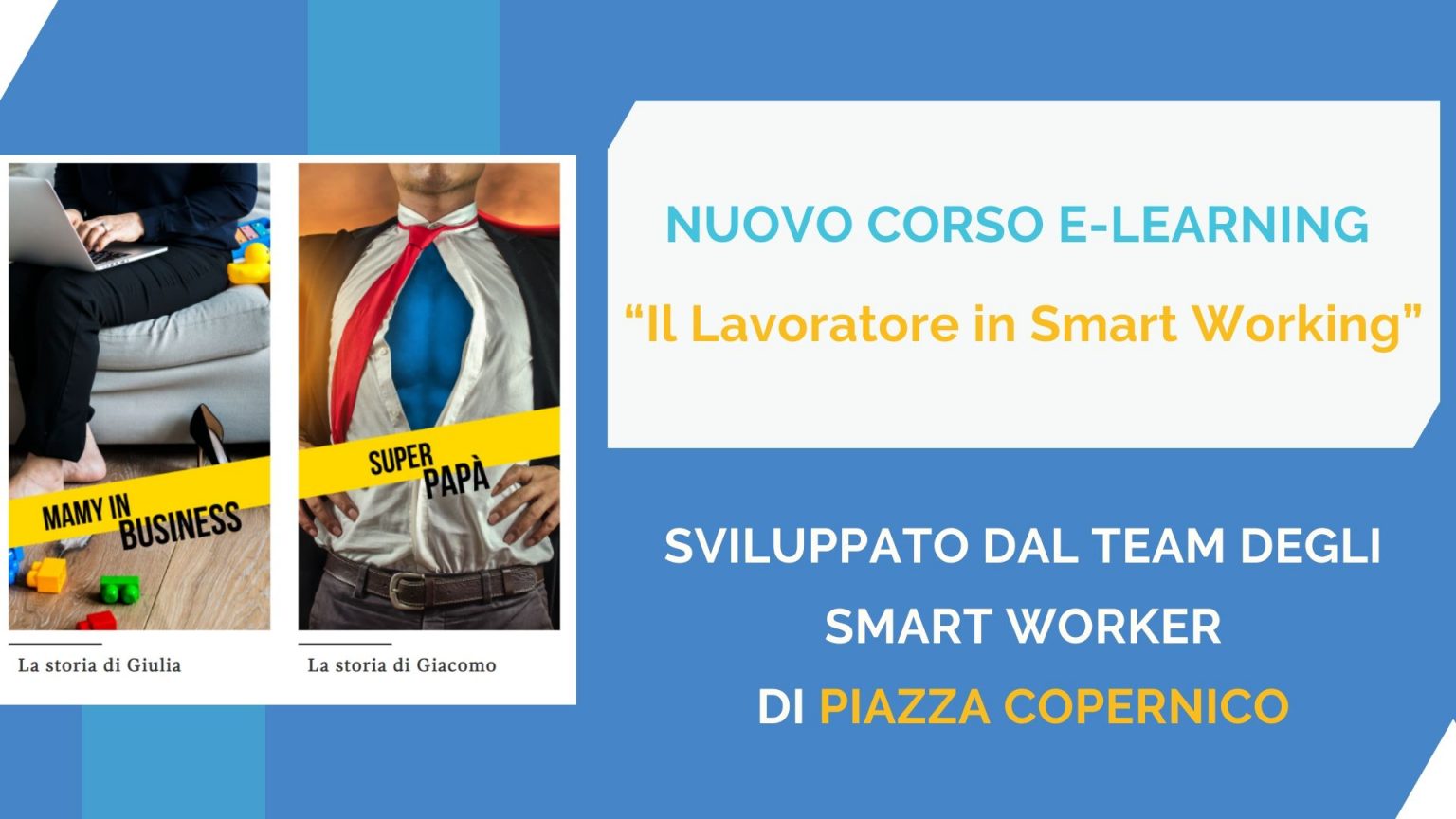 NUOVO CORSO E-LEARNING “Il Lavoratore in Smart Working”