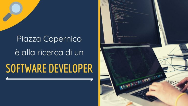 Piazza Copernico è alla ricerca di un Software Developer